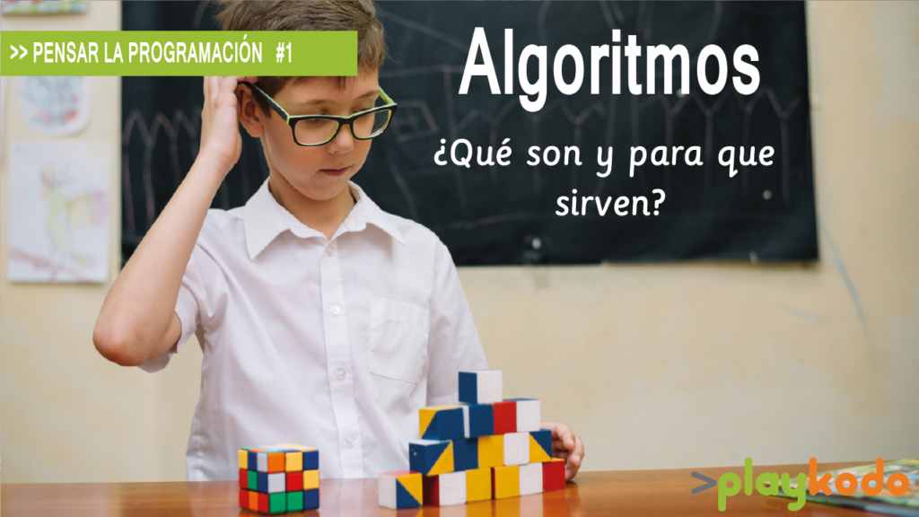 Algoritmos: creando los pasos para resolver un problema - >playkodo
